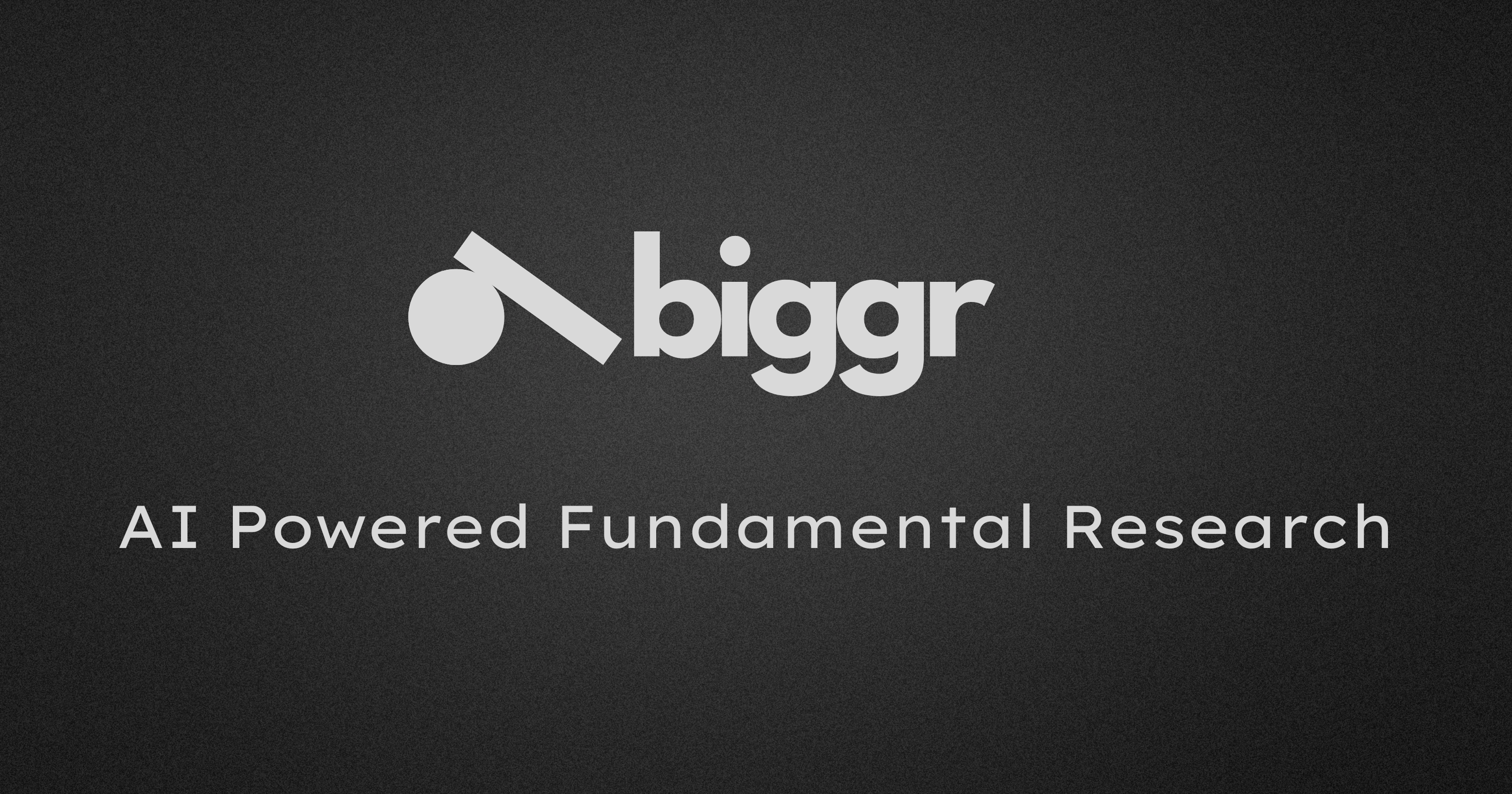 biggr - AI Powered Fundamental Research
